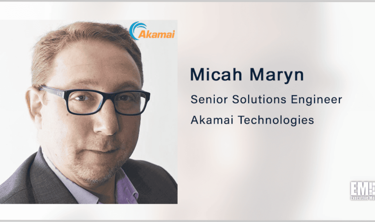 Akamai’s Micah Maryn: Agencies Should Adopt Edge Computing to Improve ...