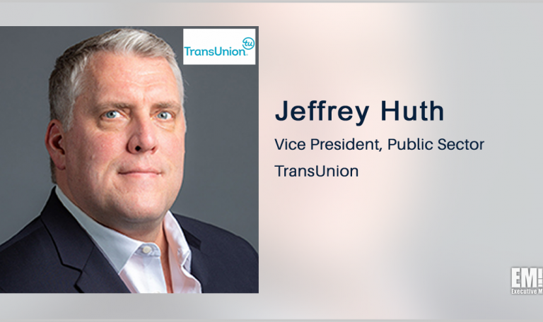 TransUnion Public Sector VP Jeffrey Huth To Moderate Expert Panel at ...
