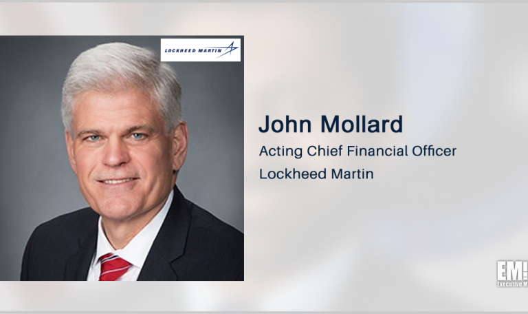 John Mollard Named Lockheed Acting CFO - GovCon Wire