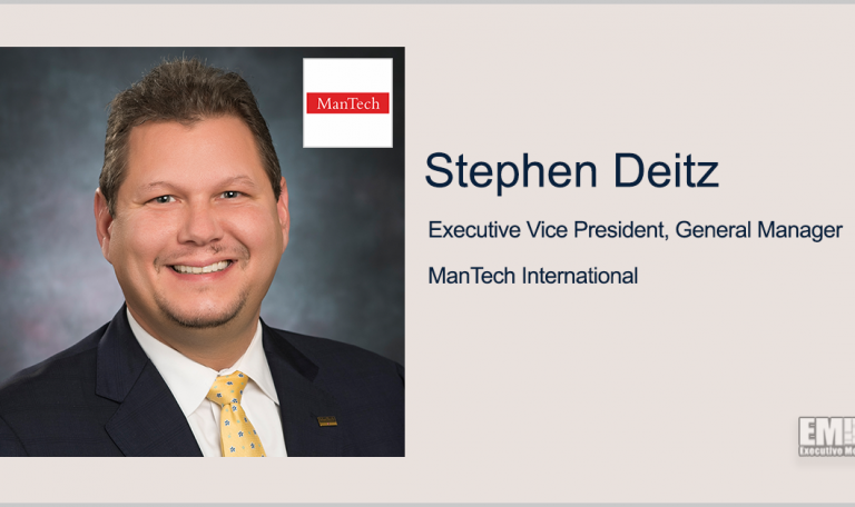 ManTech Promotes Stephen Deitz to EVP, General Manager of Federal ...