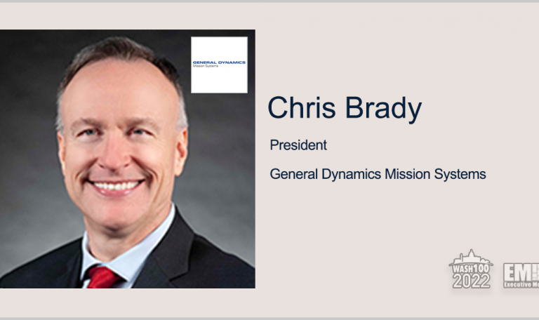 Executive Spotlight: Chris Brady, President of General Dynamics Mission Systems – GovCon Wire