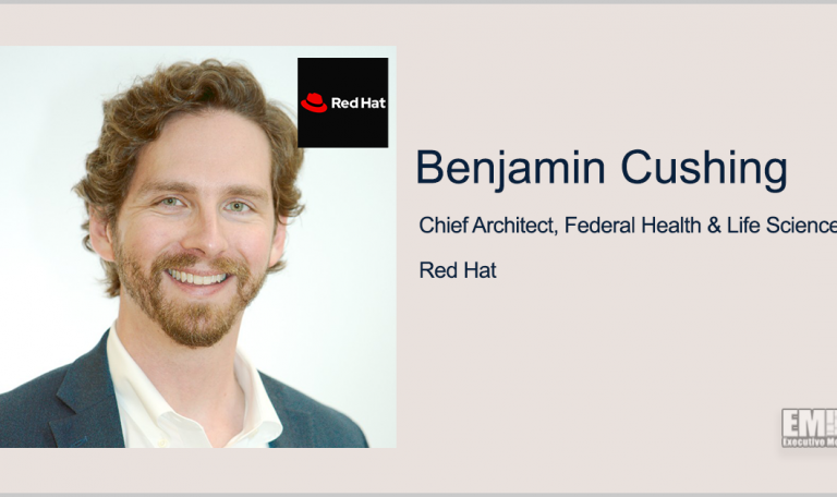 Benjamin Cushing Promoted to Red Hat Chief Architect for Federal Health ...