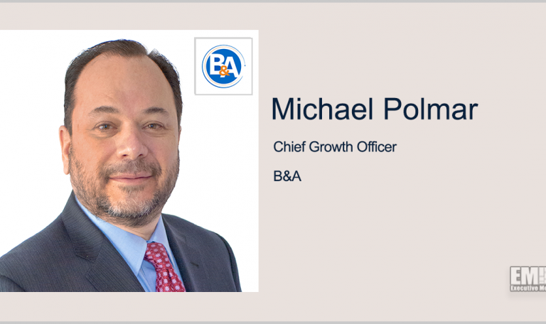 Michael Polmar Named Chief Growth Officer at B&A – GovCon Wire