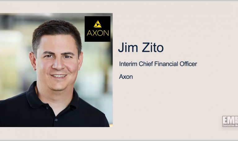 Axon Accounting SVP Jim Zito to Serve as Interim CFO – GovCon Wire