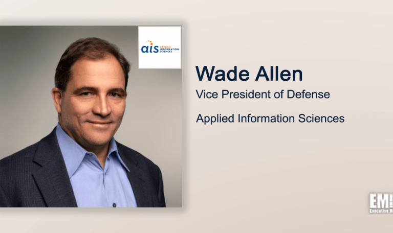 Executive Spotlight With AIS Defense VP Wade Allen Focuses on Emerging ...