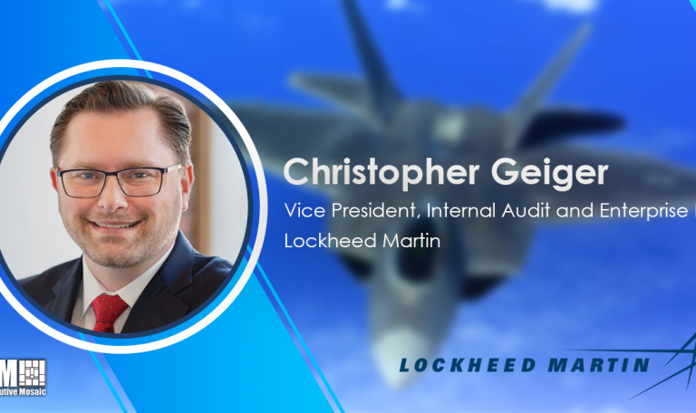 Lockheed Elevates Christopher Geiger to Internal Audit VP Post – GovCon ...
