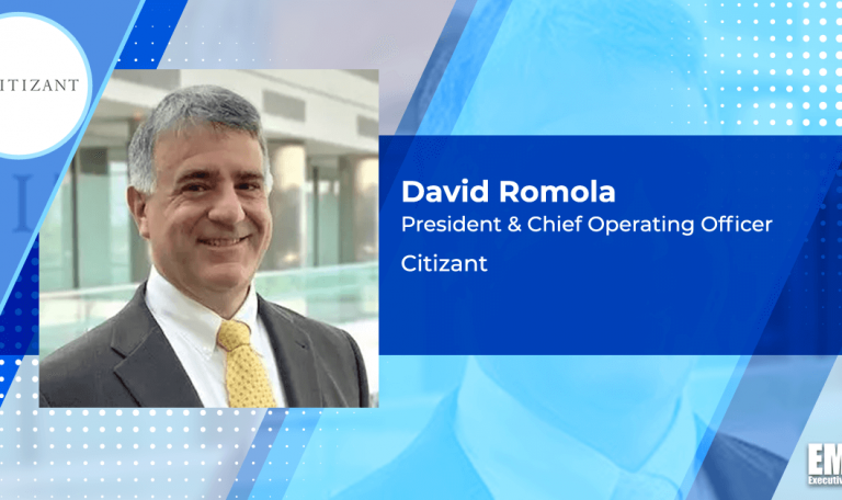 Citizant COO David Romola Adds President Title – GovCon Wire