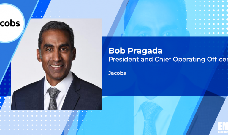 Bob Pragada to Succeed Steve Demetriou as Jacobs CEO in 2023 – GovCon Wire