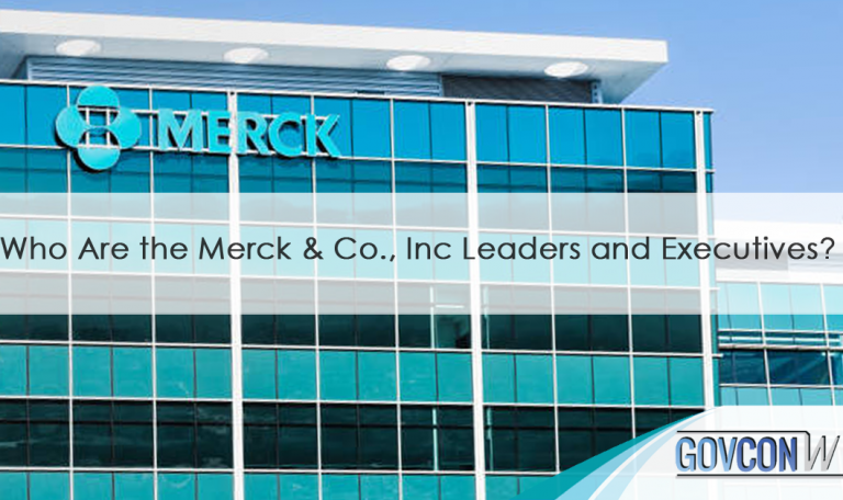 Who Are the Merck & Co., Inc Leaders and Executives? - GovCon Wire