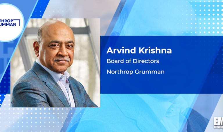 Northrop Adds IBM CEO Arvind Krishna to Board; Kathy Warden Quoted ...