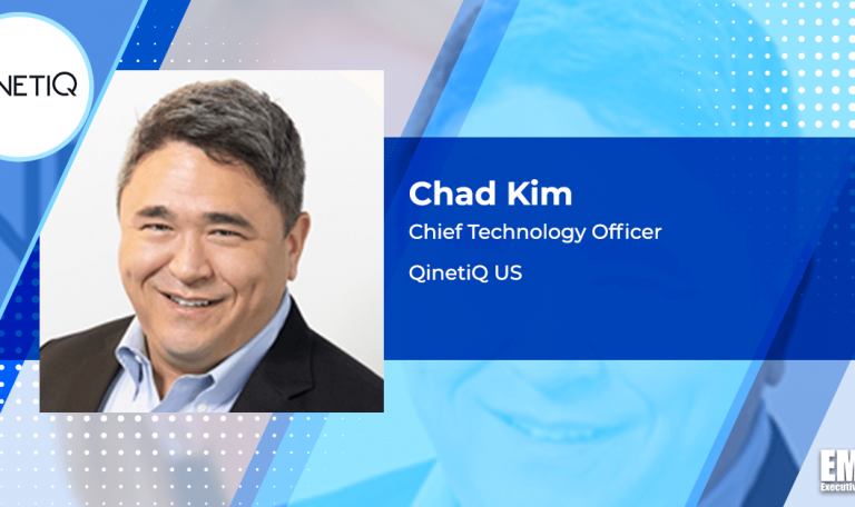 Chad Kim Takes CTO Role at QinetiQ’s US Subsidiary – GovCon Wire
