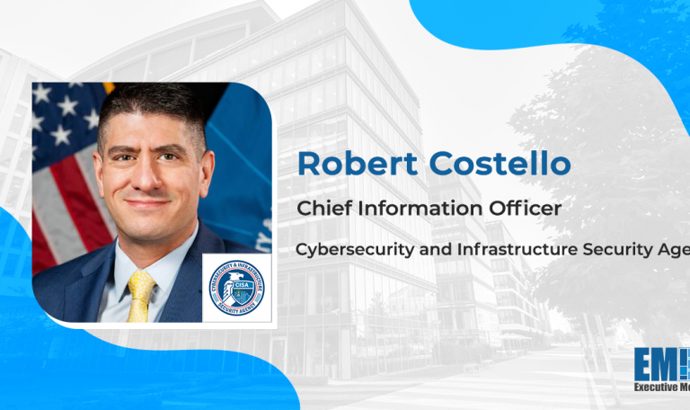 CISA CIO Robert Costello Talks Continuous ATOs & Cybersecurity Strategy ...