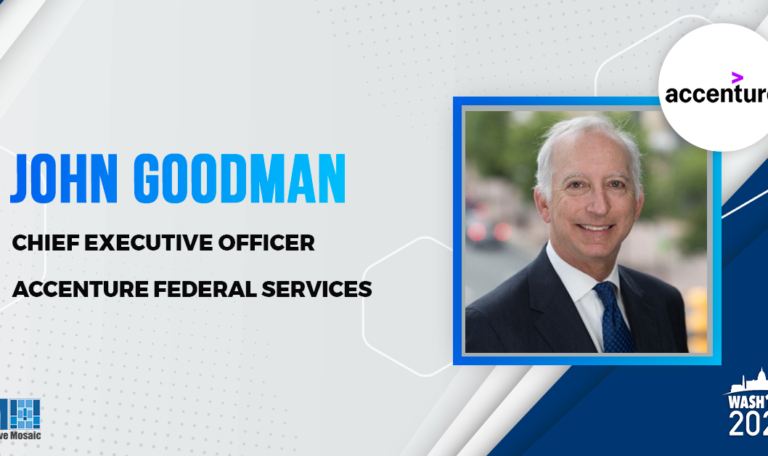 John Goodman, Accenture Federal Services CEO, Earns 6th Wash100 Award ...