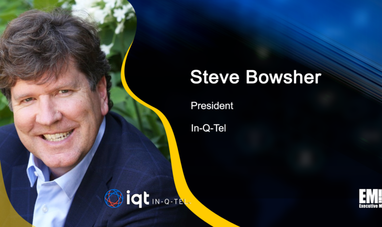 In-Q-Tel Appoints President Steve Bowsher as Next CEO – GovCon Wire