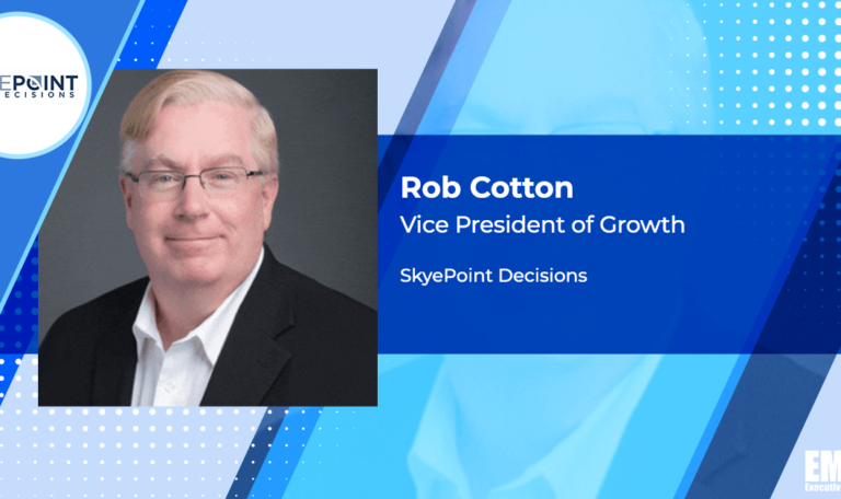 Rob Cotton Promoted to Growth VP at SkyePoint Decisions – GovCon Wire