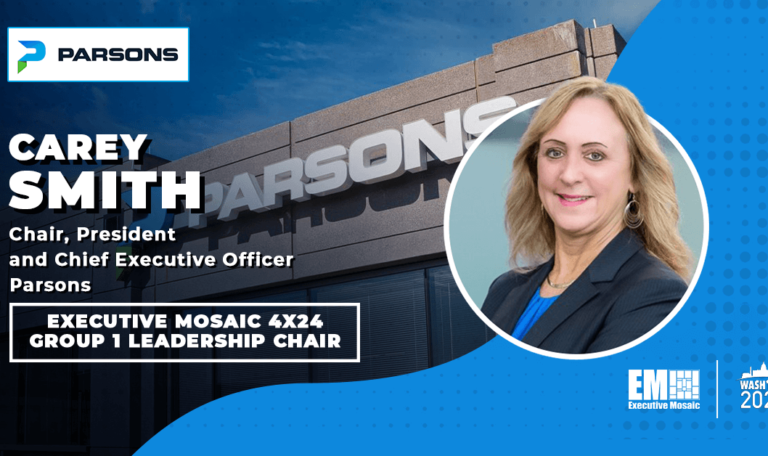 Parsons CEO Carey Smith Named Chair of Executive Mosaic’s 4×24 Group 1 ...