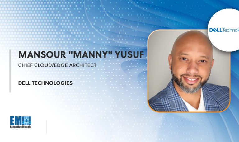 Dell Technologies’ Manny Yusuf: Agencies Should Maintain Oversight of ...