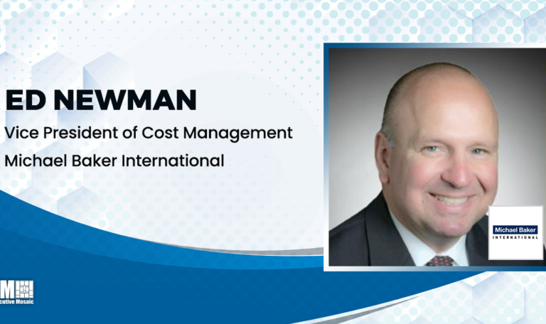 Industry Veteran Ed Newman Appointed Michael Baker VP – GovCon Wire