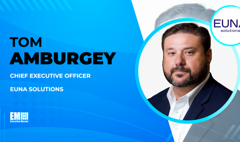 Euna Solutions CEO Tom Amburgey Talks Cloud Migration & Digital Transformation – GovCon Wire