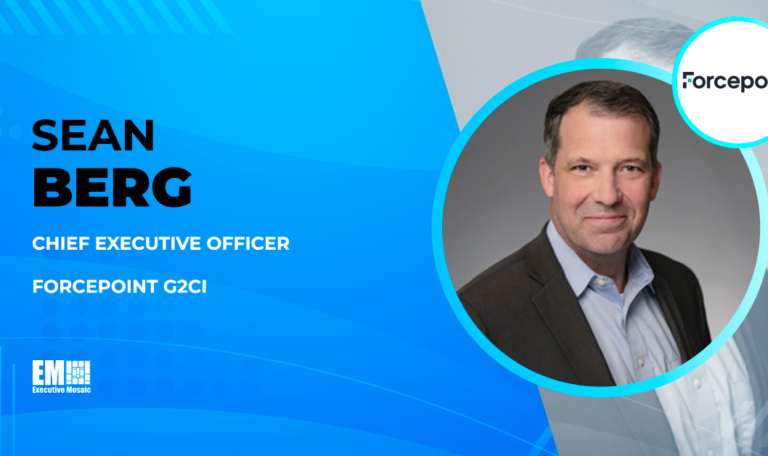 Forcepoint G2CI Adds Cybersecurity Veterans to Leadership Team; Sean ...