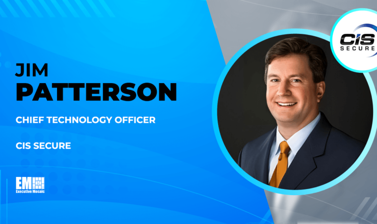 Jim Patterson Promoted to CTO Position at CIS Secure – GovCon Wire