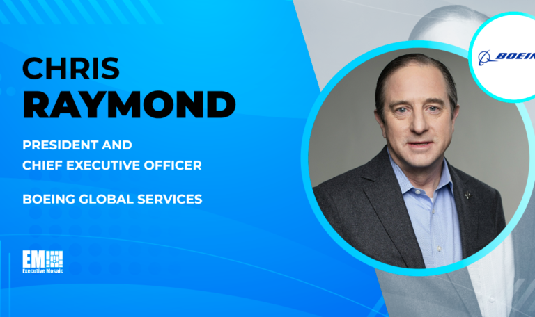 Chris Raymond Named President, CEO of Boeing Global Services – GovCon Wire