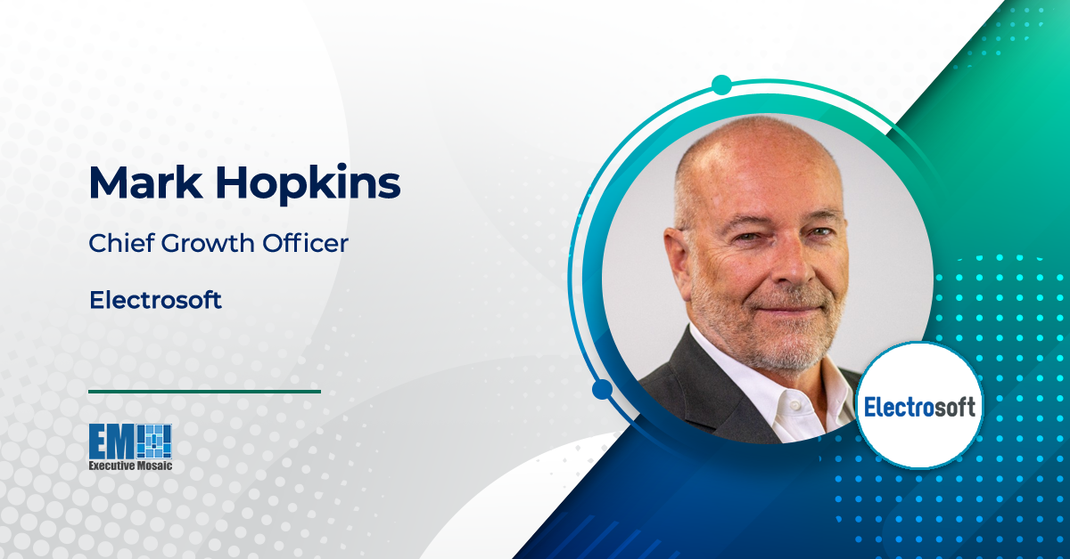 Mark Hopkins Elevated to Chief Growth Officer Post at Electrosoft ...