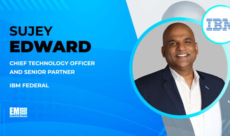 IBM Federal Welcomes Sujey Edward as CTO, Senior Partner – GovCon Wire