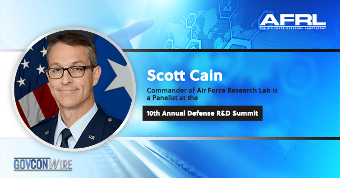 Scott Cain, Commander of Air Force Research Lab, is a Panelist at the ...