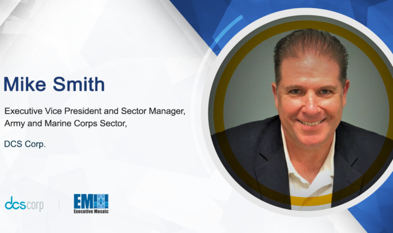 Mike Smith Promoted to EVP, Army & Marine Corps Sector Manager at DCS ...