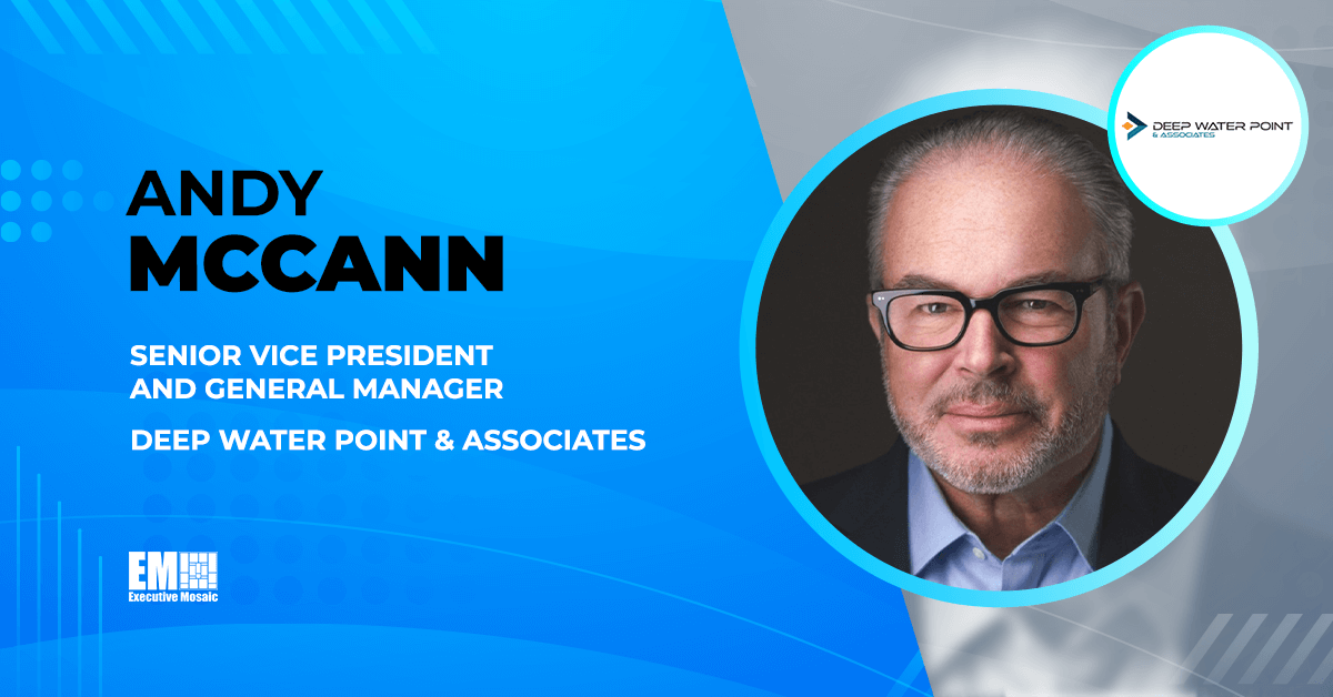 Andy McCann Joins Deep Water Point & Associates as SVP, General Manager ...
