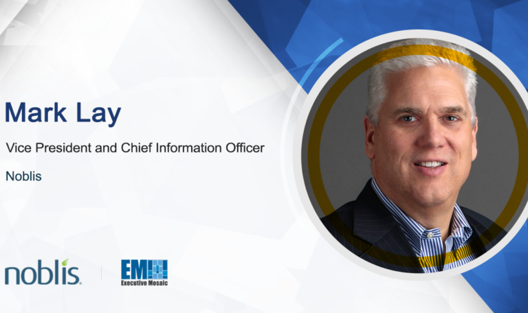 Mark Lay to Succeed Gail Hogan as Noblis VP & CIO; Mile Corrigan Quoted ...