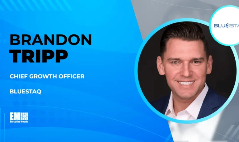Army Veteran Brandon Tripp Joins Software Developer Bluestaq as Chief Growth Officer – GovCon Wire
