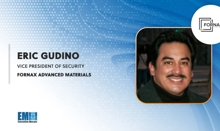 Eric Gudino Appointed Fornax-AM VP of Security; John Havermann Quoted – GovCon Wire