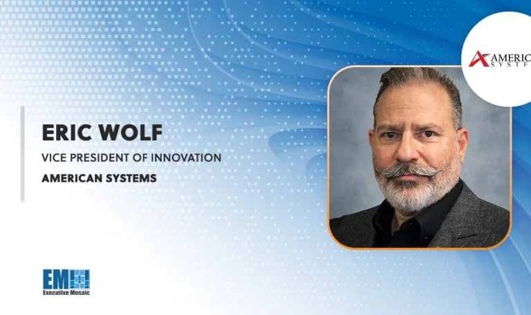 Eric Wolf Named VP of Innovation at American Systems; John Steckel ...