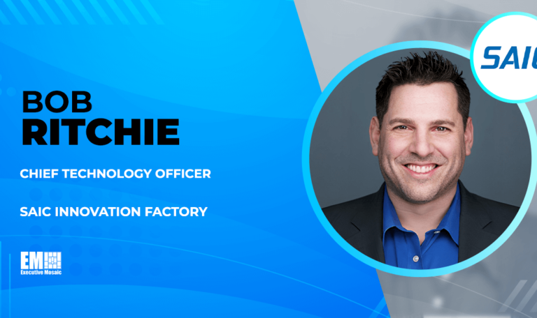 SAIC Chief Technology Officer Bob Ritchie Goes Deep on AI – GovCon Wire
