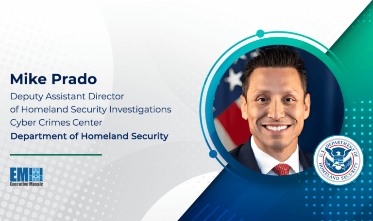 DHS Cyber Exec Mike Prado Warns of Dangers of Generative AI