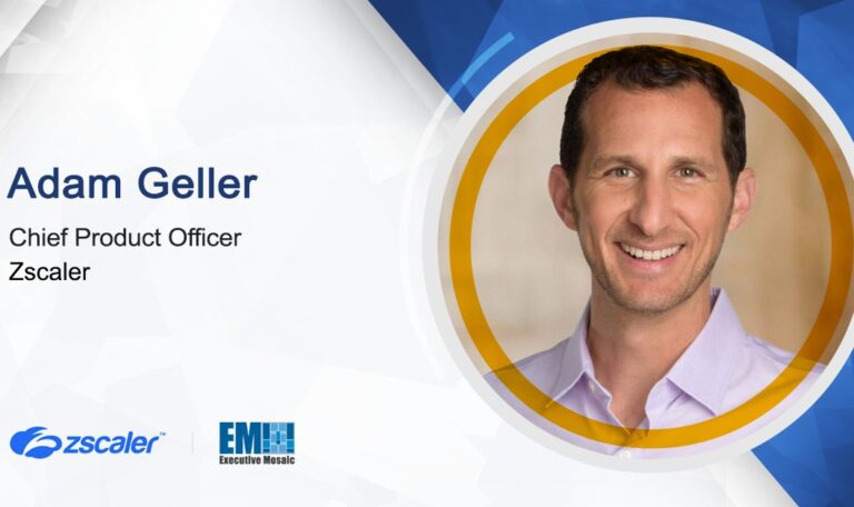 Adam Geller Joins Zscaler as Chief Product Officer – GovCon Wire