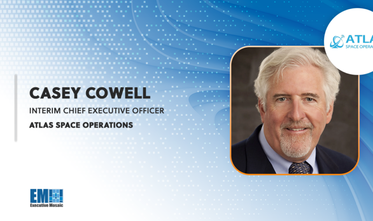 Casey Cowell Assumes Interim CEO Post at ATLAS Space Operations – GovCon Wire
