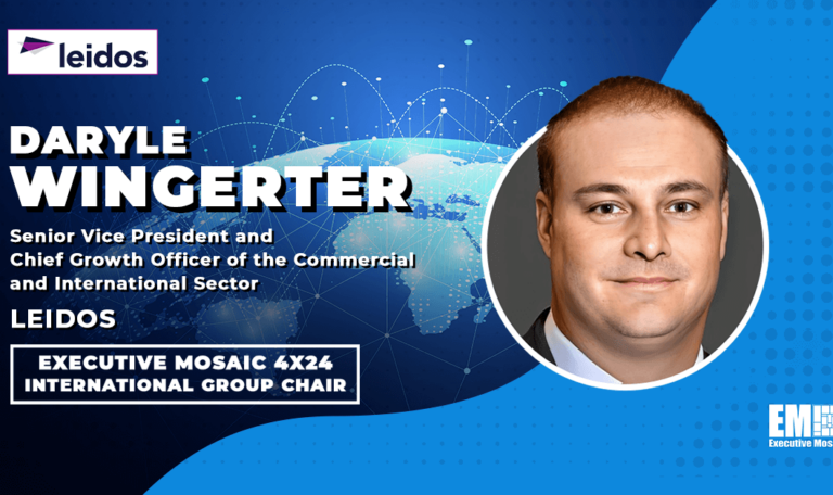Leidos Daryle Wingerter Named Executive Mosaic’s 4×24 International ...