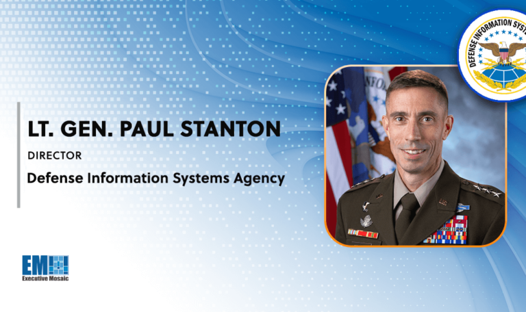 Lt. Gen. Paul Stanton Takes Helm of DISA – GovCon Wire
