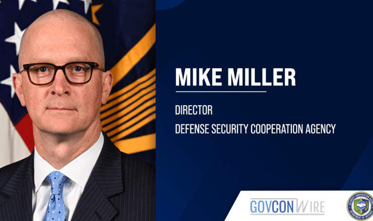 DSCA Director Speaks on Major Foreign Military Sales Surge – GovCon Wire
