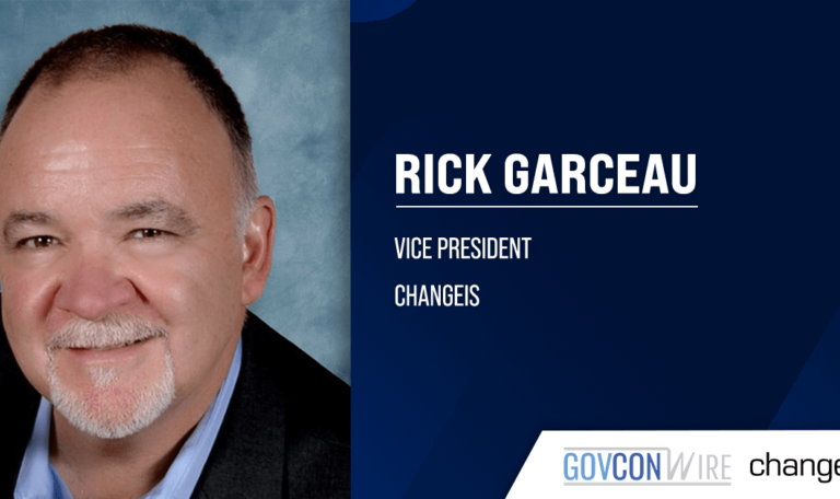 Rick Garceau Appointed Changeis Vice President – GovCon Wire